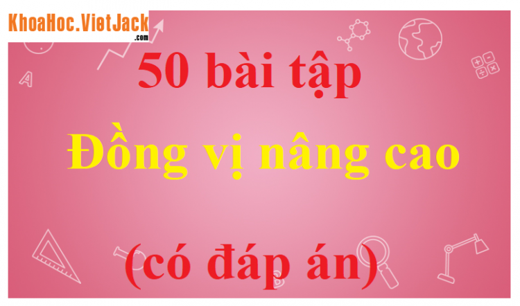 Trong tự nhiên clo có 2 đồng vị là 35Cl và 37Cl